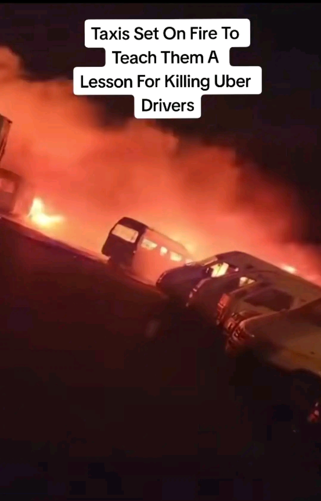 126 Taxis Torched in Escalating Violence Between Taxi and Uber Drivers ...
